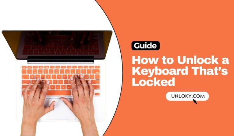 Easy Ways to Lock and Unlock Your Keyboard on Windows and Mac – Unloky