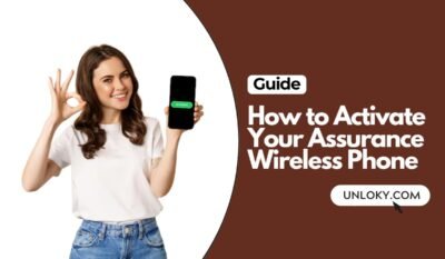 How to Activate Your Assurance Wireless Phone – Unloky